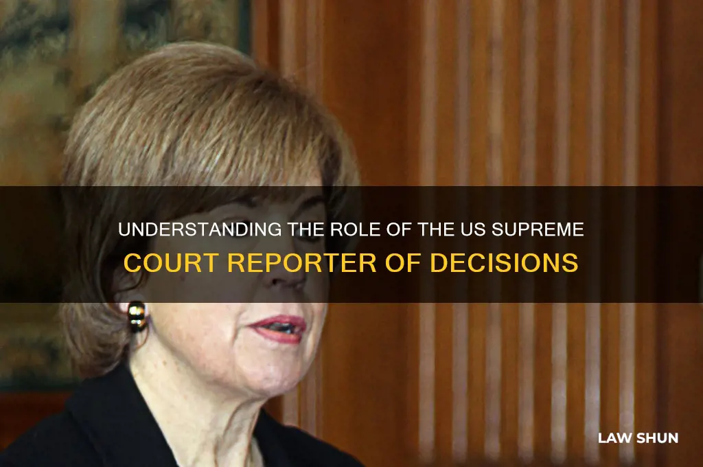 Understanding The Role Of The Us Supreme Court Reporter Of Decisions ...