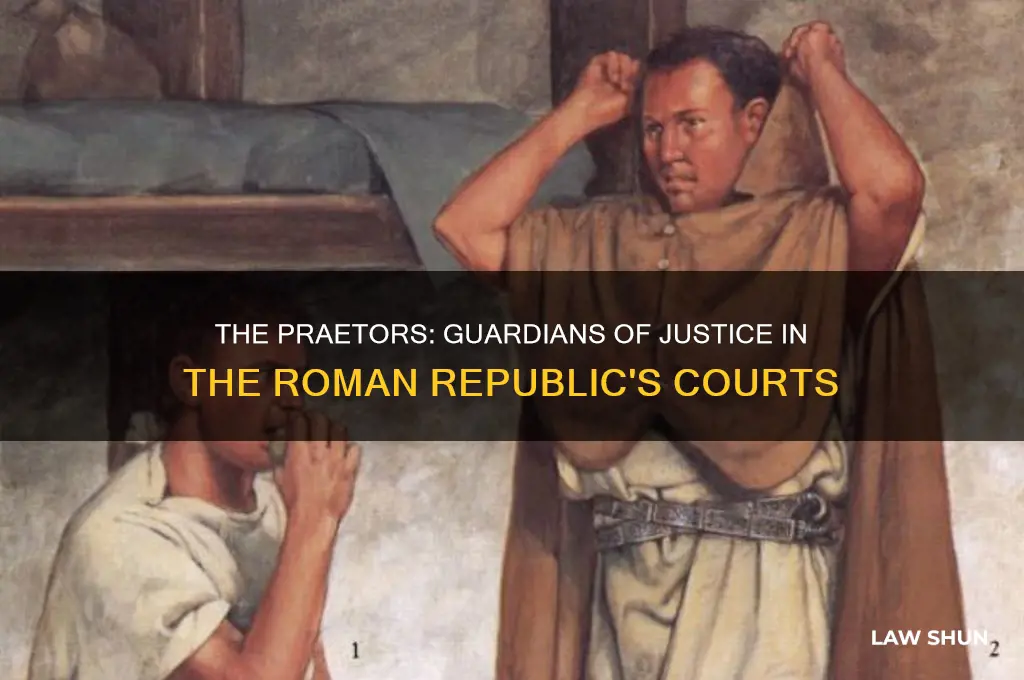 The Praetors: Guardians Of Justice In The Roman Republic's Courts | LawShun