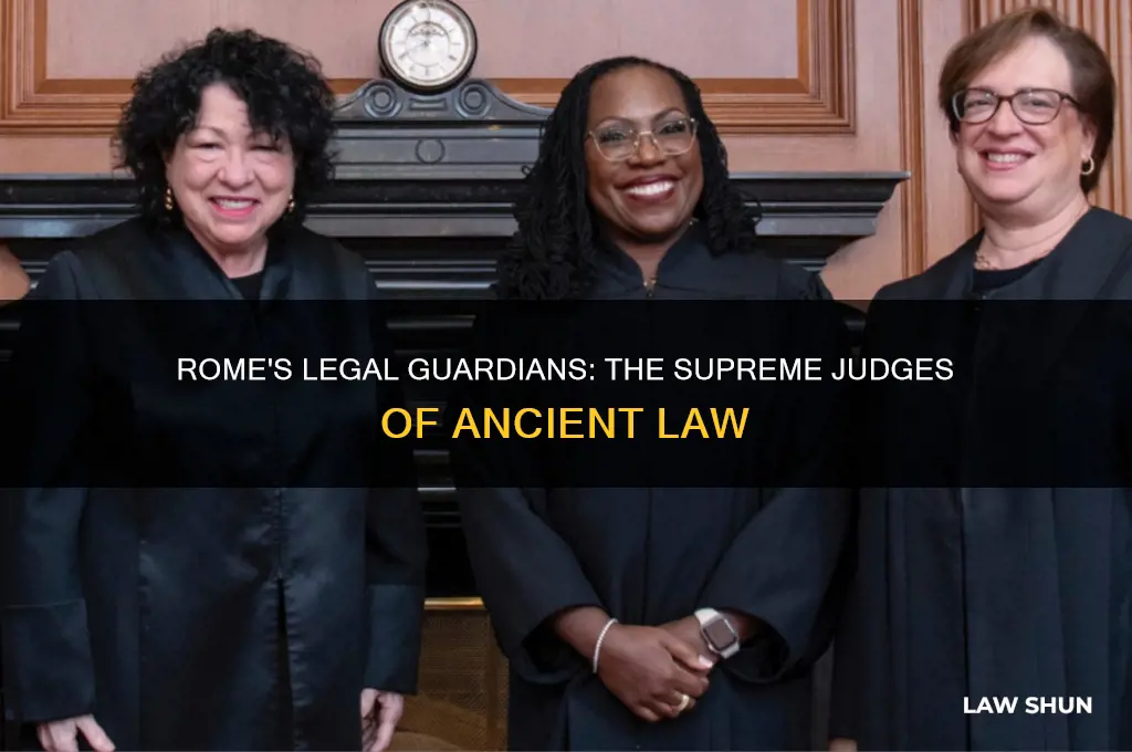 Rome's Legal Guardians: The Supreme Judges Of Ancient Law | LawShun