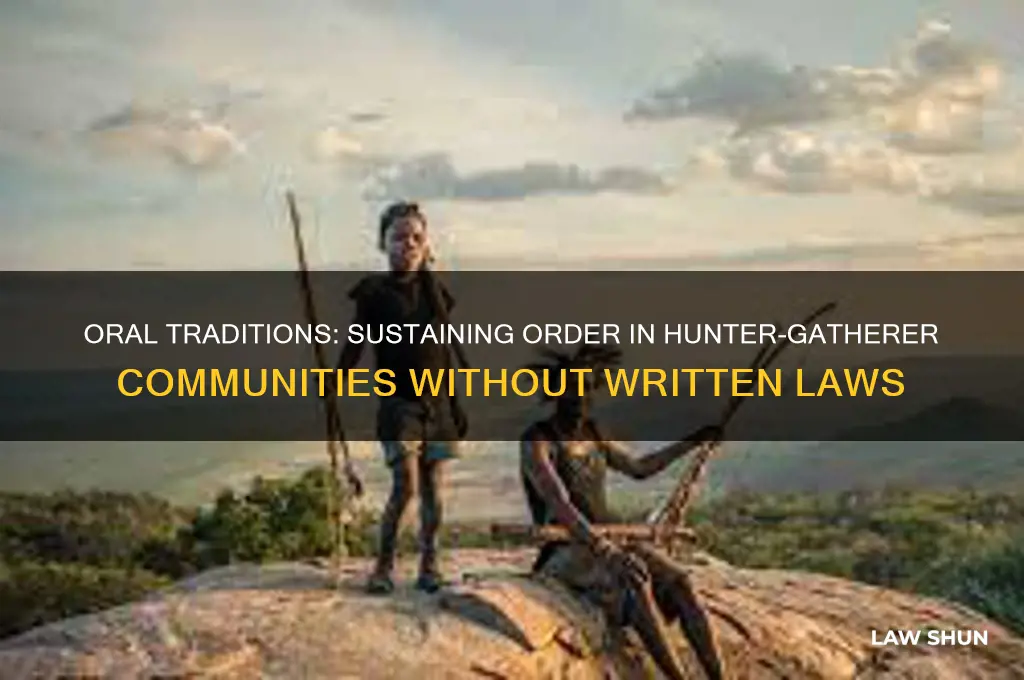 Oral Traditions: Sustaining Order In Hunter-Gatherer Communities ...