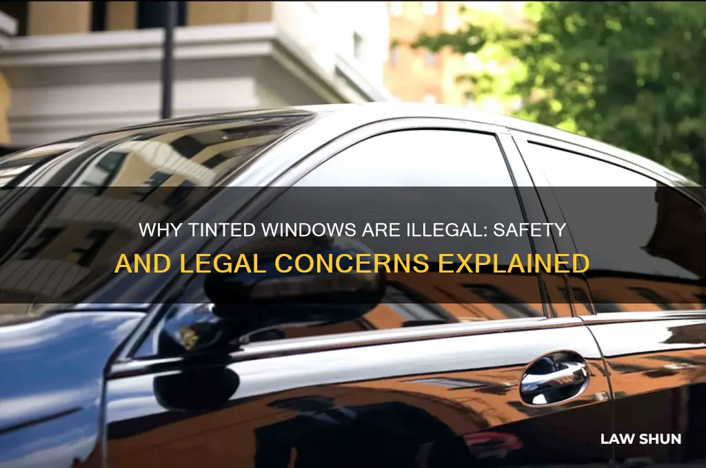 Why Tinted Windows Are Illegal: Safety And Legal Concerns Explained ...