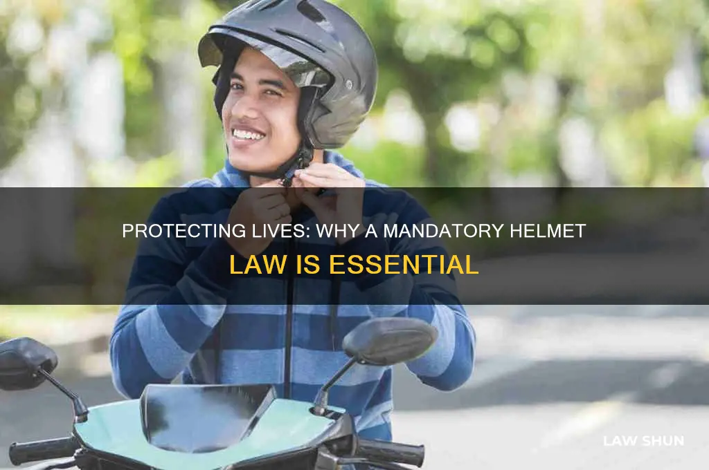 Protecting Lives: Why A Mandatory Helmet Law Is Essential | LawShun